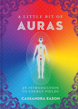 Tải Sách a little bit of auras: an introduction to energy fields PDF Miễn Phí - Sách Mind, Body ...