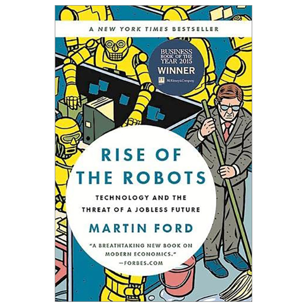Tải Sách rise of the robots: technology and the threat of a jobless future PDF Miễn Phí - Sách ...